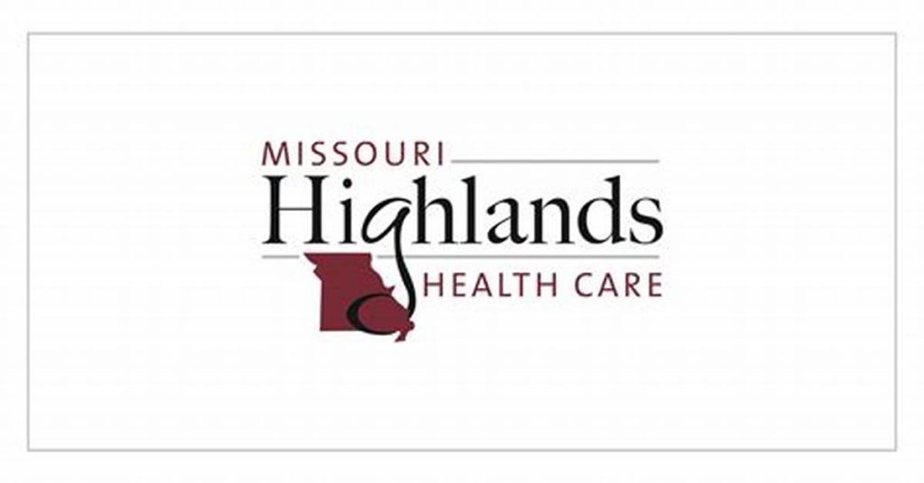 Missouri Highlands Health Care - Eminence Chamber of Commerce